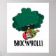 Brock n Roll Funny Veggie Broccoli Pun Poster | Zazzle