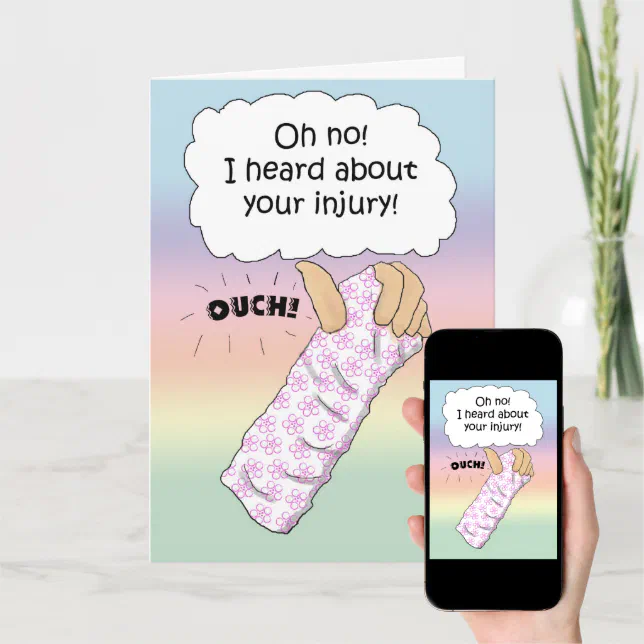 Broken Arm Injury Hurt Get Well Soon Card | Zazzle