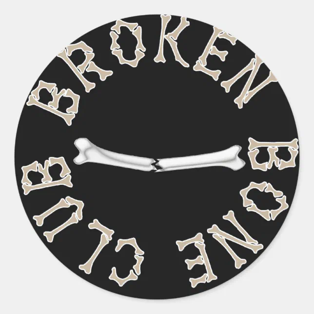BROKEN BONE CLUB CLASSIC ROUND STICKER | Zazzle