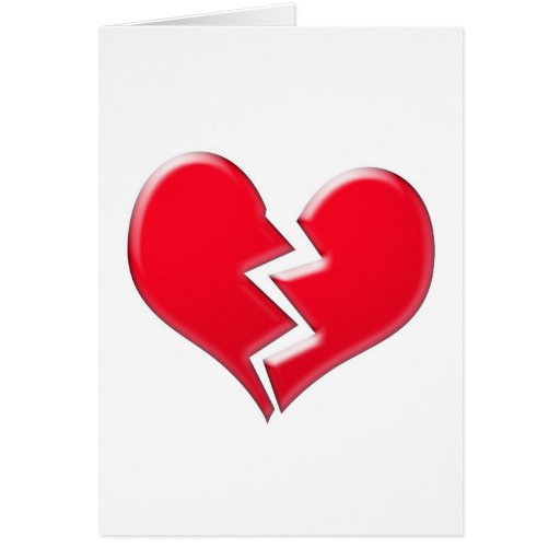 Broken heart card | Zazzle