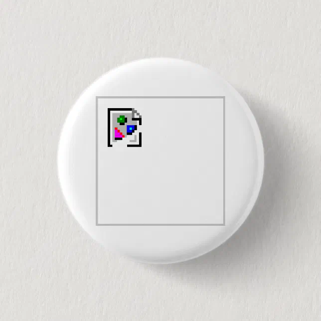 Broken Image JPG JPEG GIF PNG Pinback Button | Zazzle