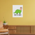 Bron-toe-saurus Funny Brontosaurus Dinosaur Pun Poster | Zazzle