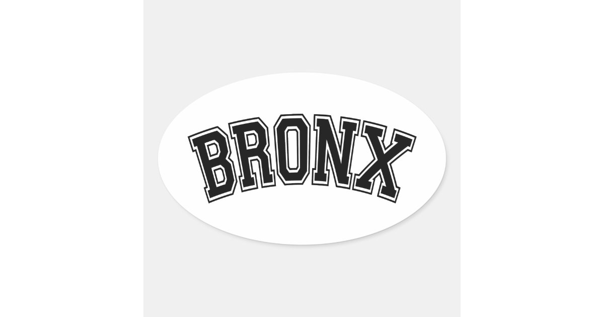 BRONX OVAL STICKER | Zazzle