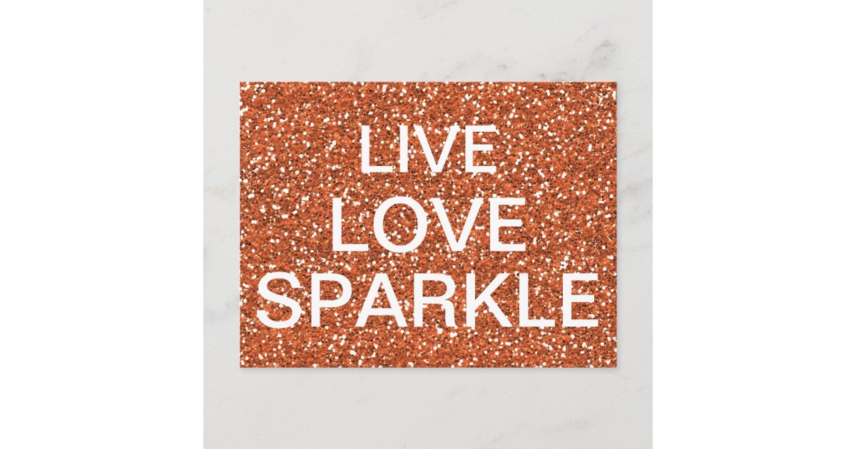 Bronze glitter Live Love Sparkle Postcard | Zazzle