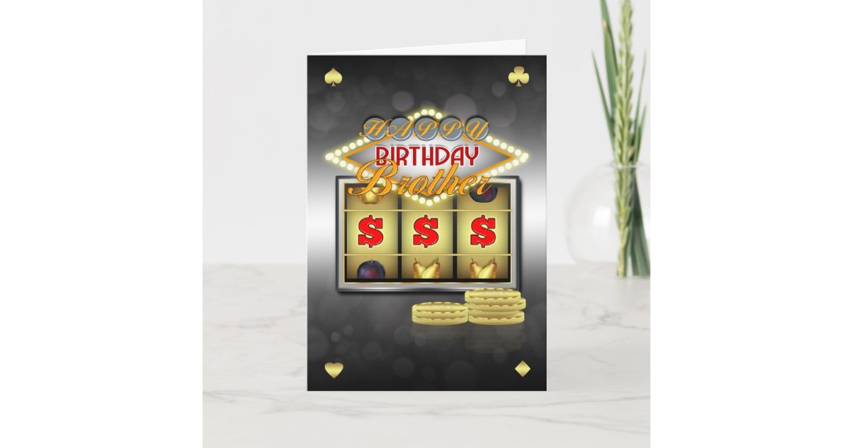 Brother Birthday Greeting Card With Slots And Coin | Zazzle