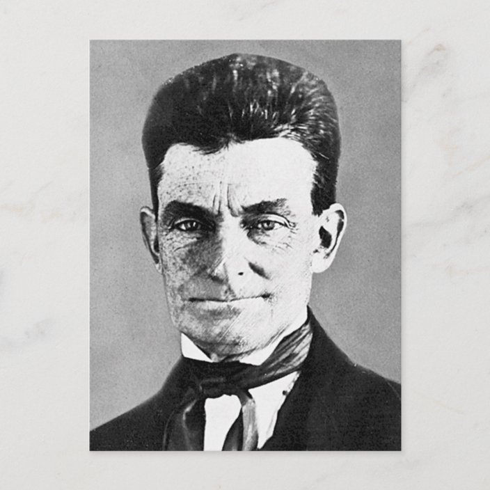 Brown - John / Abolitionist Northern Martyr Postcard | Zazzle.com