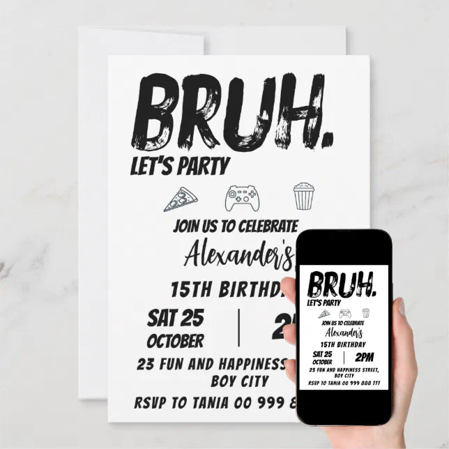 Bruh Birthday Teenager Birthday, Teen Boy Party Invitation | Zazzle