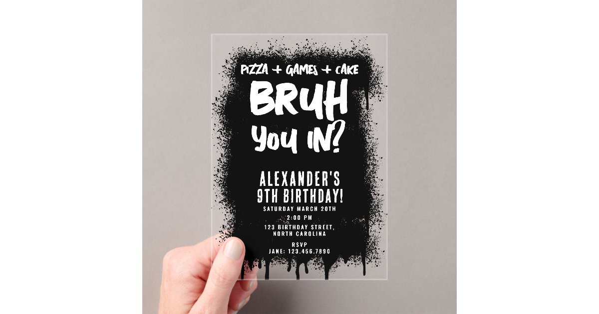 Bruh Boy Black Graffiti Street Art Birthday Acrylic Invitations | Zazzle