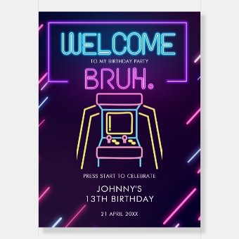 Bruh Neon Arcade Video Games Birthday Welcome Sign | Zazzle