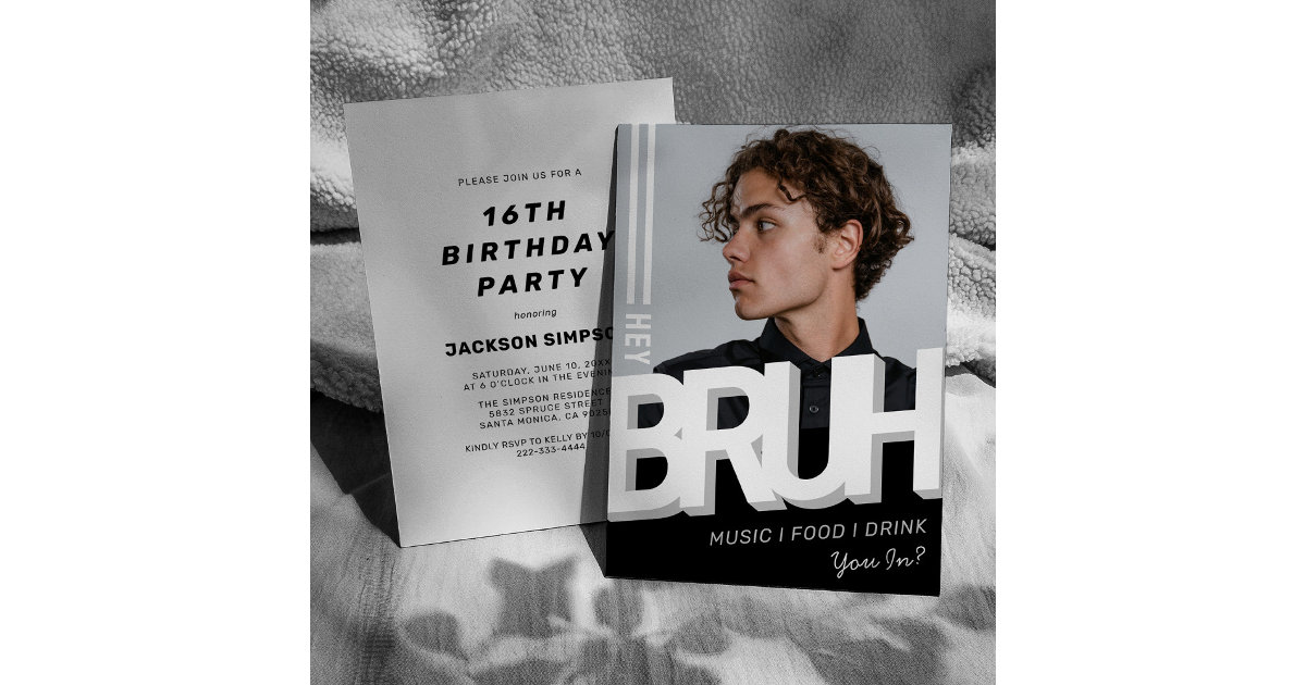 BRUH Photo Teenage Boy Birthday Party Invitation | Zazzle
