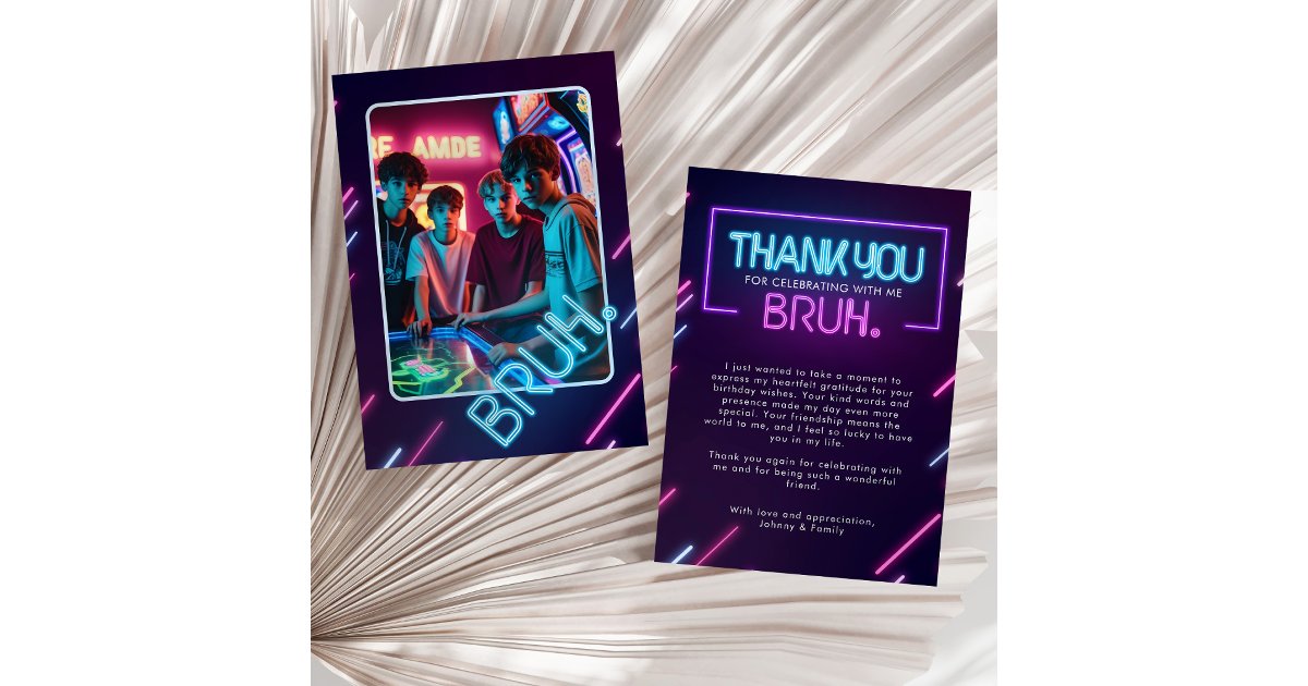 Bruh, You In? Neon Arcade Video Games Boy Birthday Thank You Card | Zazzle