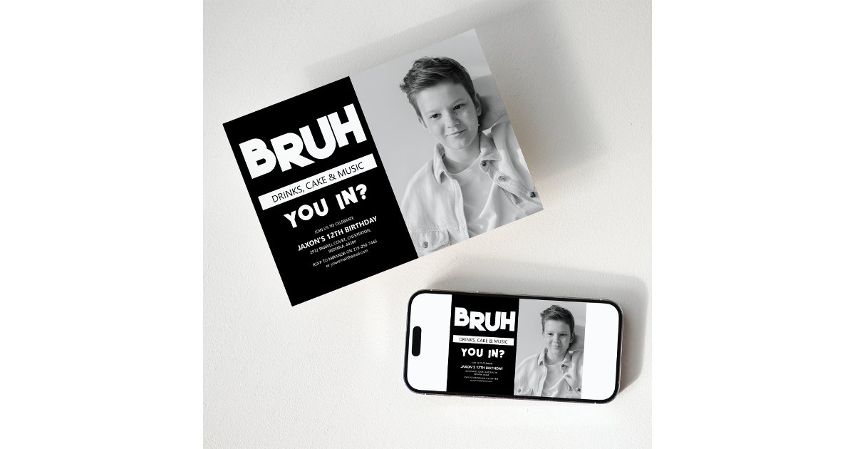 BRUH | You In? Photo Birthday Invitation | Zazzle