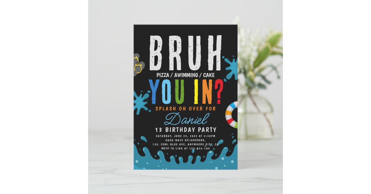 Bruh, You In? Teenager Boy Pool Birthday Invitation | Zazzle