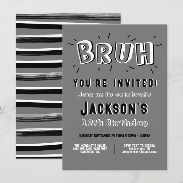 Bruh, you're invited black & white birthday invitation | Zazzle