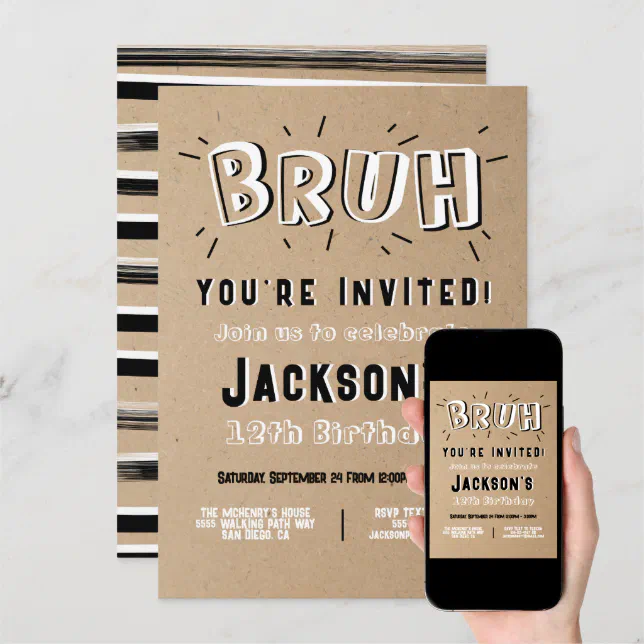 Bruh, you're invited black & white birthday invitation | Zazzle