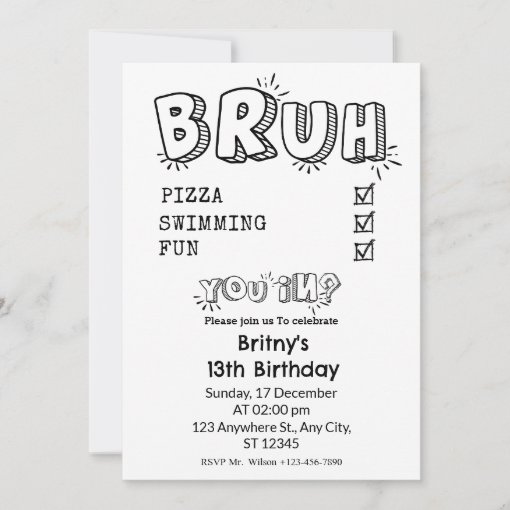 Bruh, You're Invited Black & White Birthday Party Invitation | Zazzle