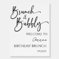 Brunch and Bubbly Birthday Brunch Welcome Sign | Zazzle