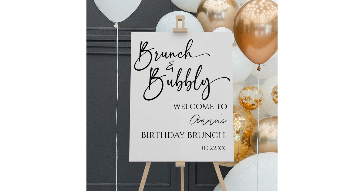 Brunch and Bubbly Birthday Brunch Welcome Sign | Zazzle