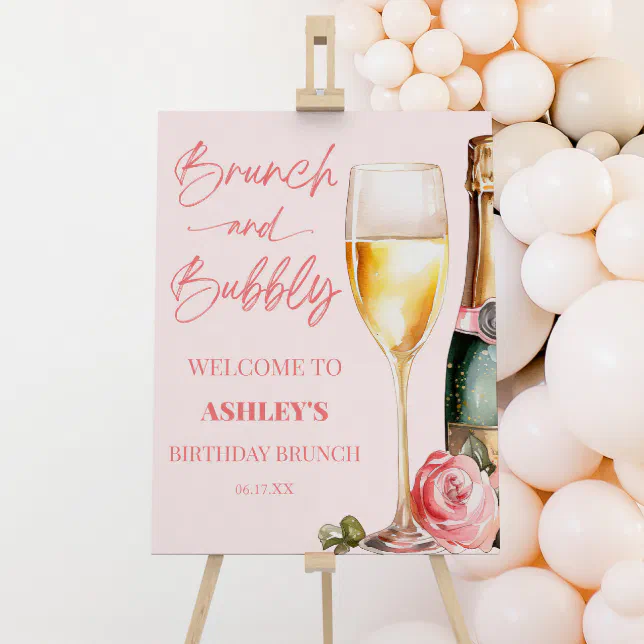 Brunch and Bubbly Birthday Brunch Welcome Sign | Zazzle