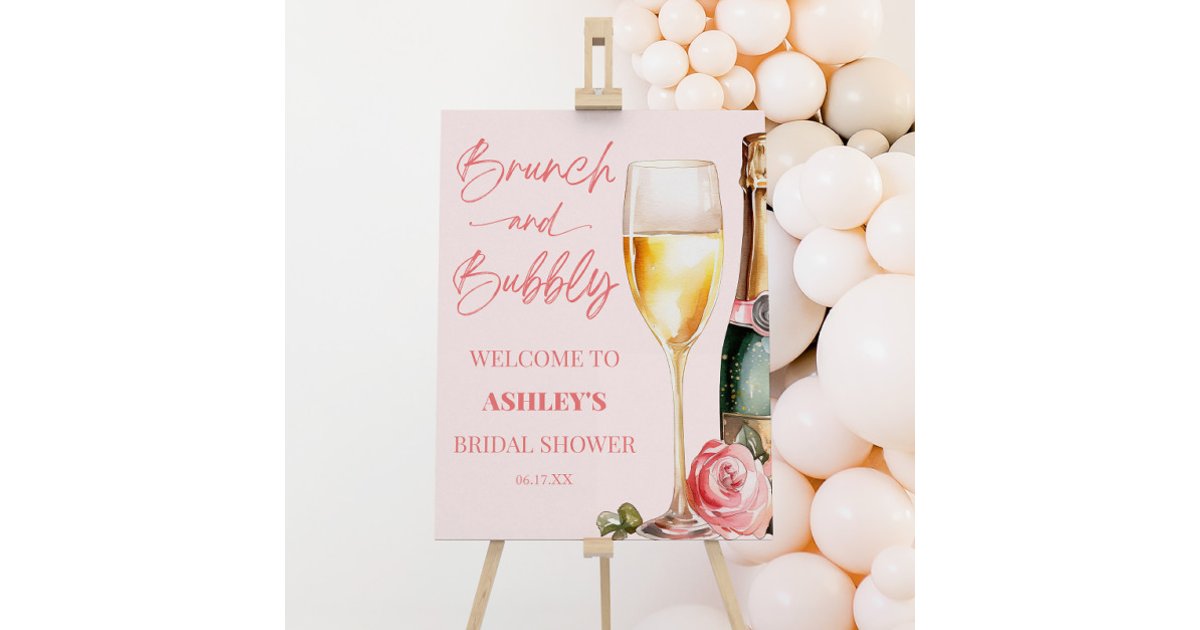 Brunch Bubbly Champagne Bridal Shower Welcome Sign | Zazzle