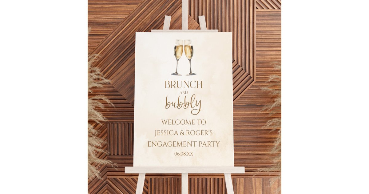 Brunch Bubbly Engagement Party Brunch Welcome Sign | Zazzle