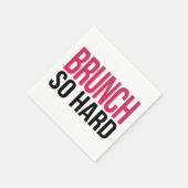 Brunch So Hard Napkins | Zazzle