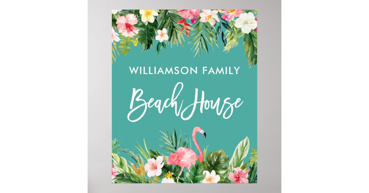Brush Script Tropical Floral Beach House Poster | Zazzle