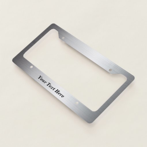 Brushed Silver metal Look Metallic Custom Text License Plate Frame | Zazzle