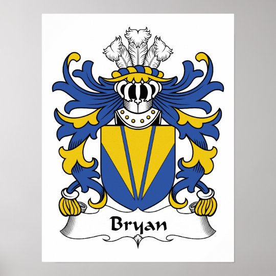 Bryan Family Crest Poster | Zazzle.com