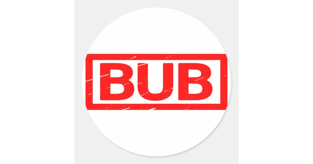 Bub Stamp Classic Round Sticker | Zazzle