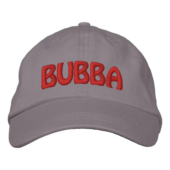 Bubba! Funny Redneck Name Embroidered Baseball Cap | Zazzle