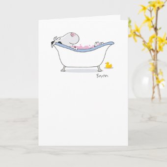 BUBBLE BATH CARD | Zazzle