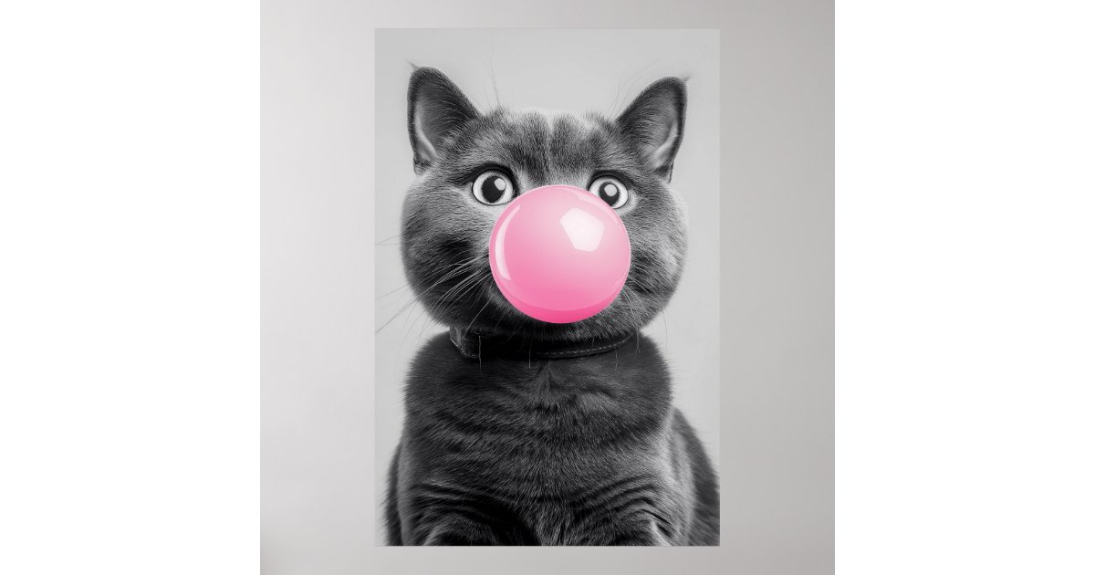 Bubble Gum Cat Poster | Zazzle