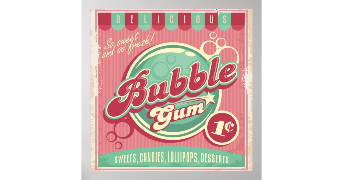 Bubble Gum Poster | Zazzle