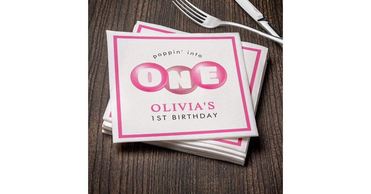 Bubblegum Pink Poppin Girl 1st Birthday Party Napkins | Zazzle