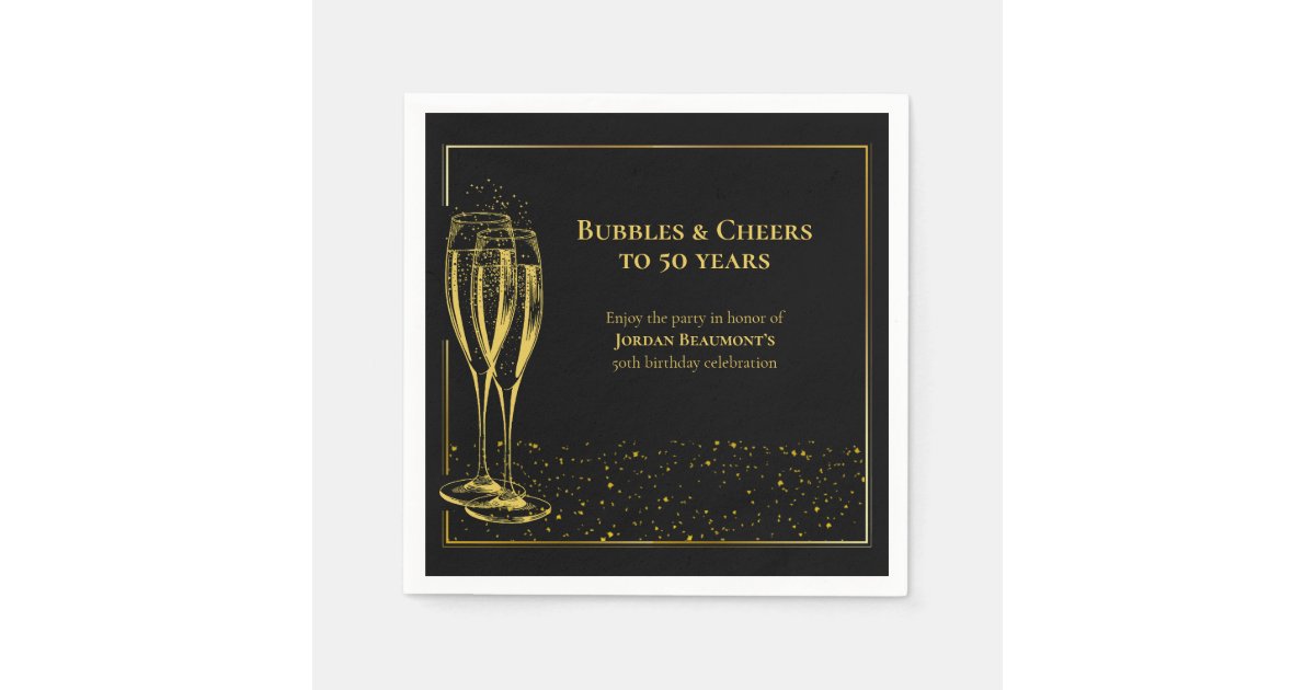 Bubbles and Cheers Black Gold 50th Birthday Party Napkins | Zazzle