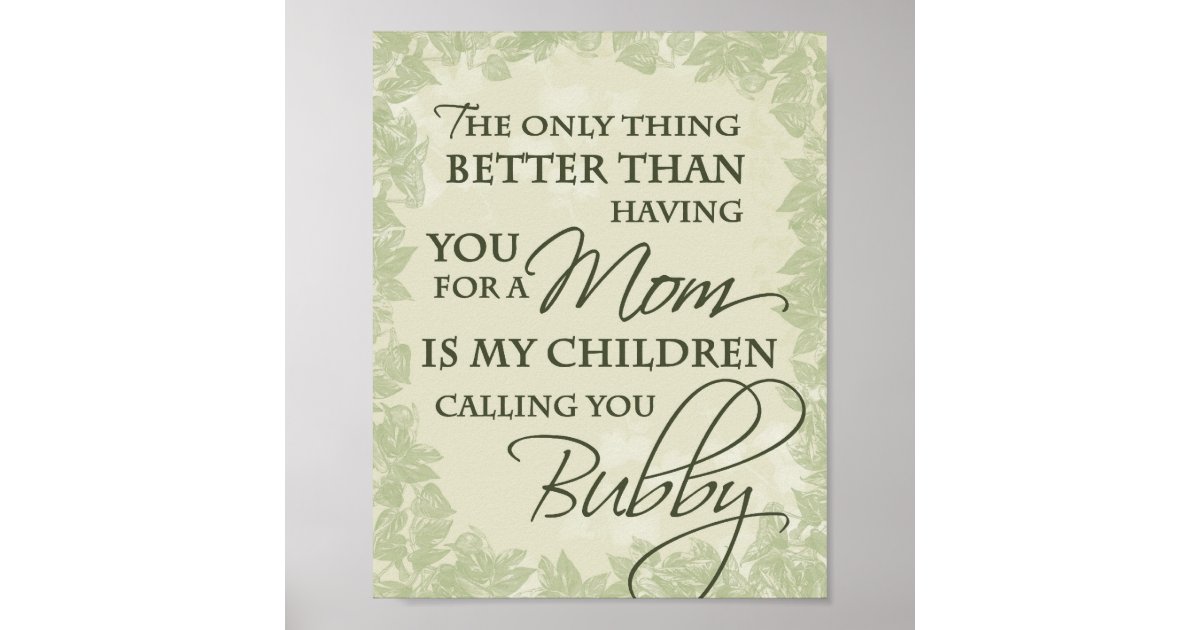 Bubby Poster | Zazzle