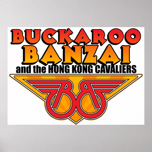 Buckaroo Banzai The Hong Kong Cavaliers Poster | Zazzle