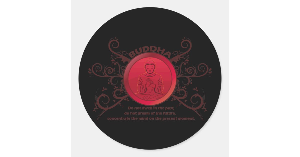 Buddha Present Moment Classic Round Sticker | Zazzle