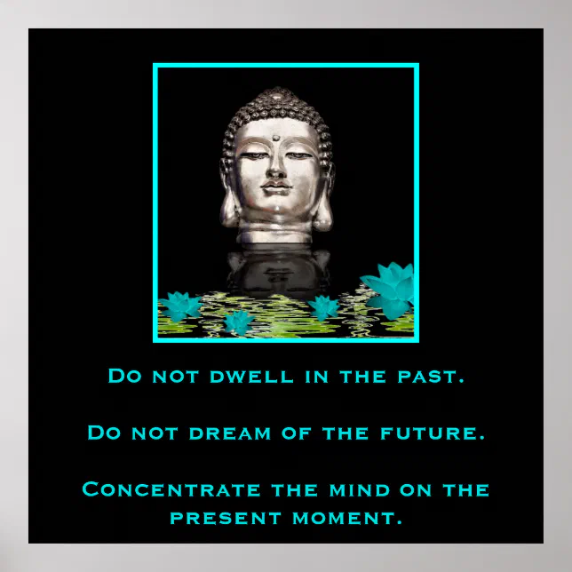 Buddha with Inspirational Quote on Concentration Poster | Zazzle