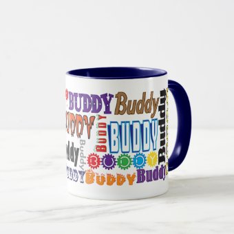 Buddy Coffee Mug | Zazzle