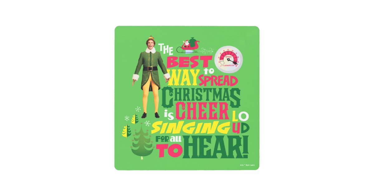 Buddy the Elf | Christmas Cheer Graphic Quote Metal Print | Zazzle