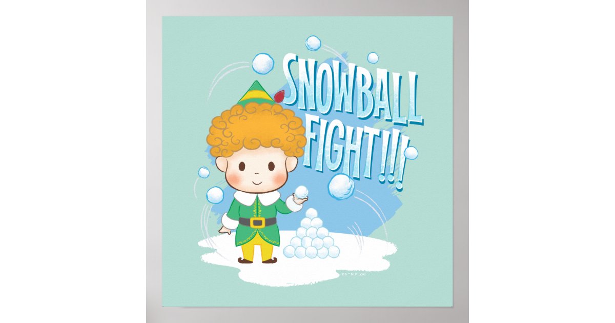 Buddy the Elf Snowball Fight! Poster | Zazzle