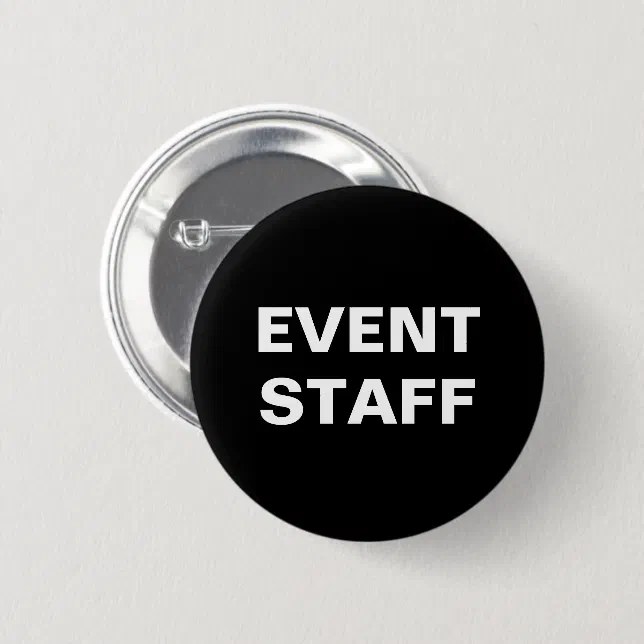 Budget Friendly Event Staff Button | Zazzle