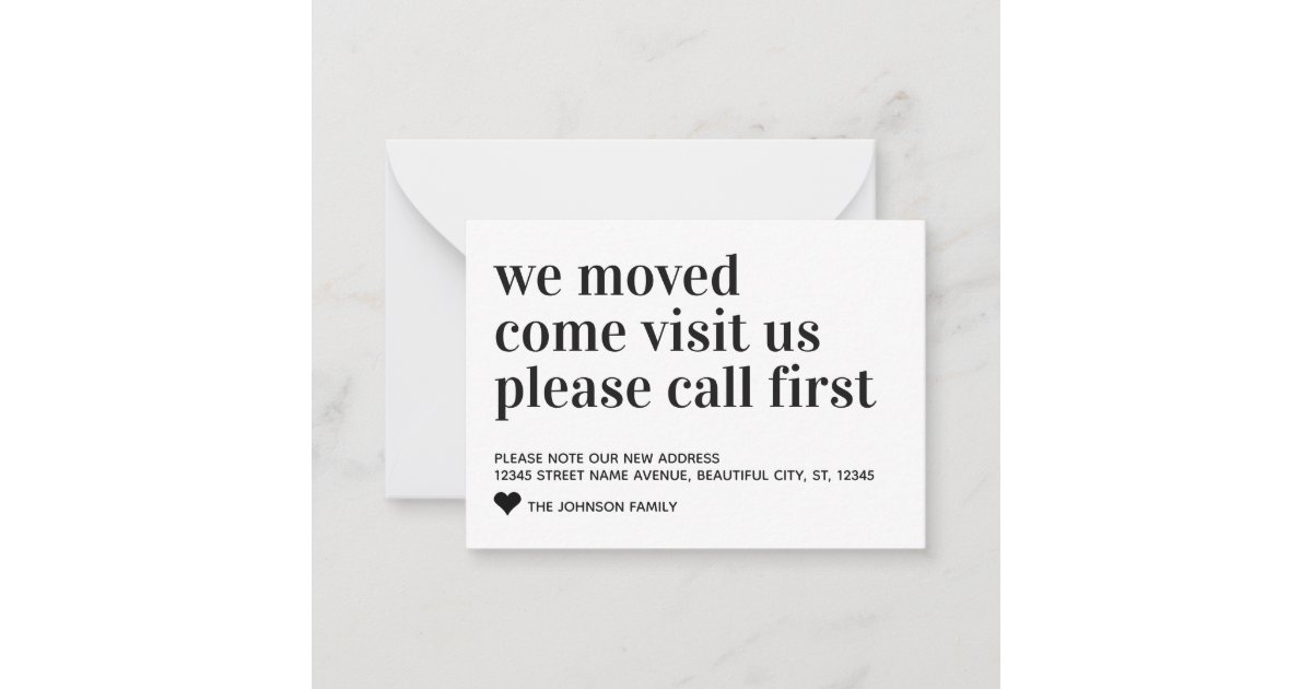 Budget We Moved Come Visit Call First Moving Card | Zazzle