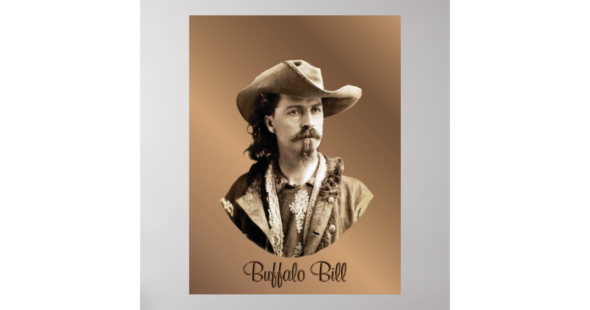 Buffalo Bill Cody 1875 Western Hero USA Poster | Zazzle