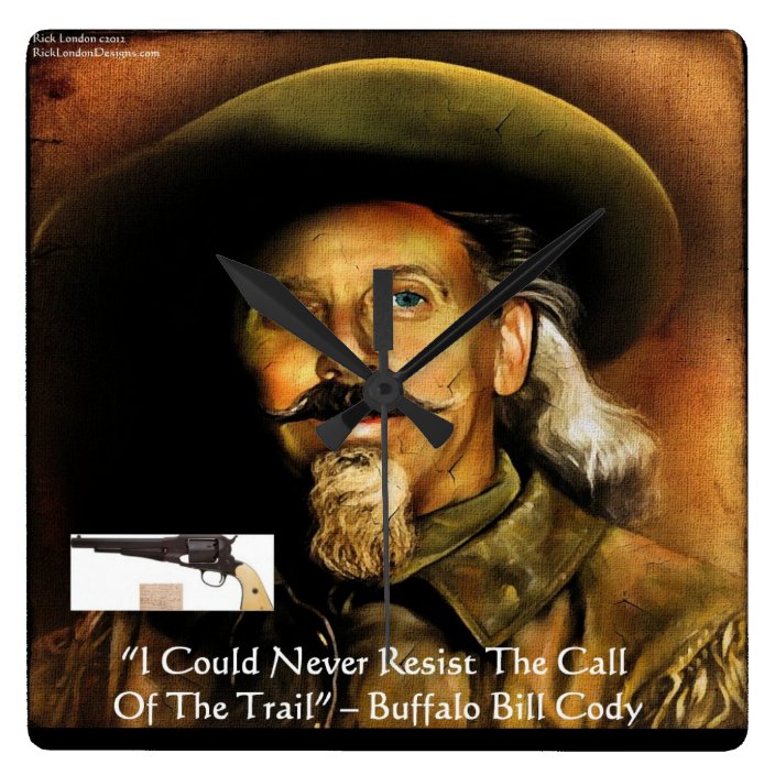 Buffalo Bill Cody His Gun & Quote Wall Clock | Zazzle.com
