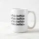 Buffalo buffalo Buffalo buffalo buffalo buffalo Coffee Mug | Zazzle