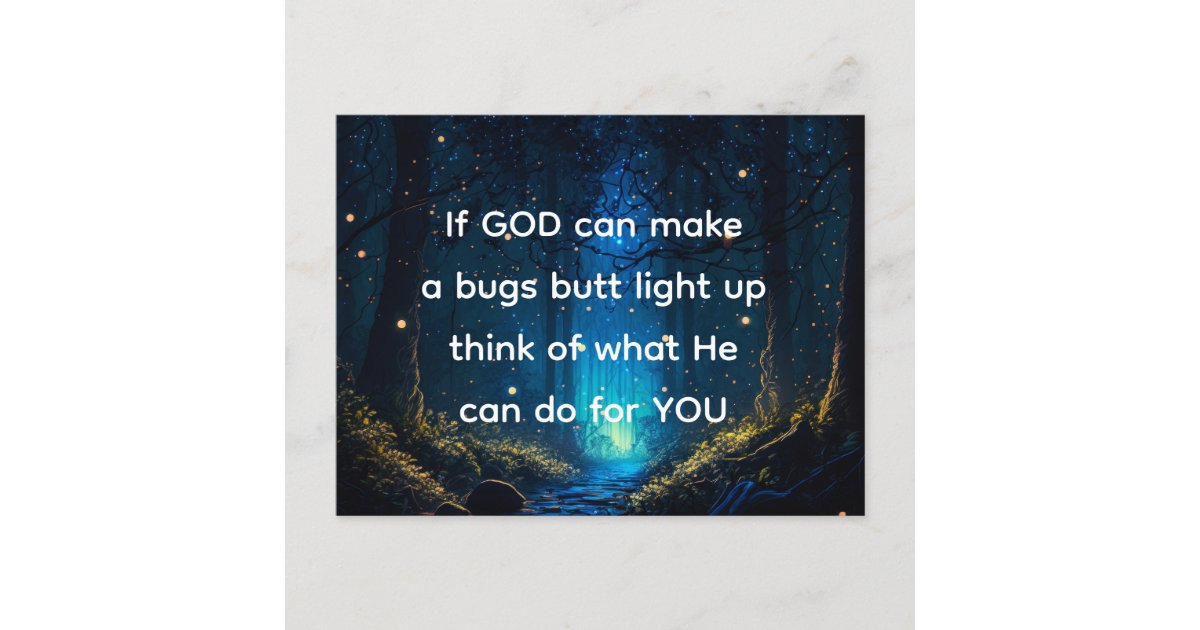 Bugs Butt Light Up Firefly Lightning bug Funny Postcard | Zazzle