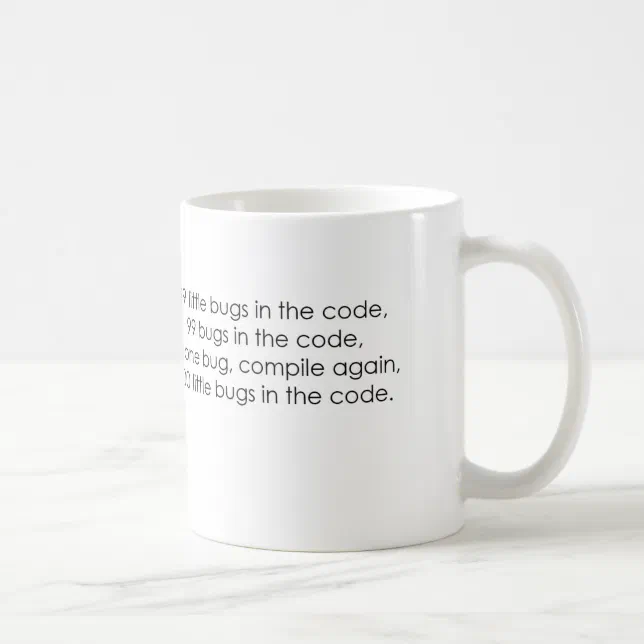 Bugs in the Code Mug | Zazzle
